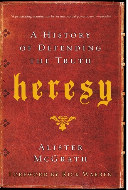 How God Uses Heresy | nik lingle